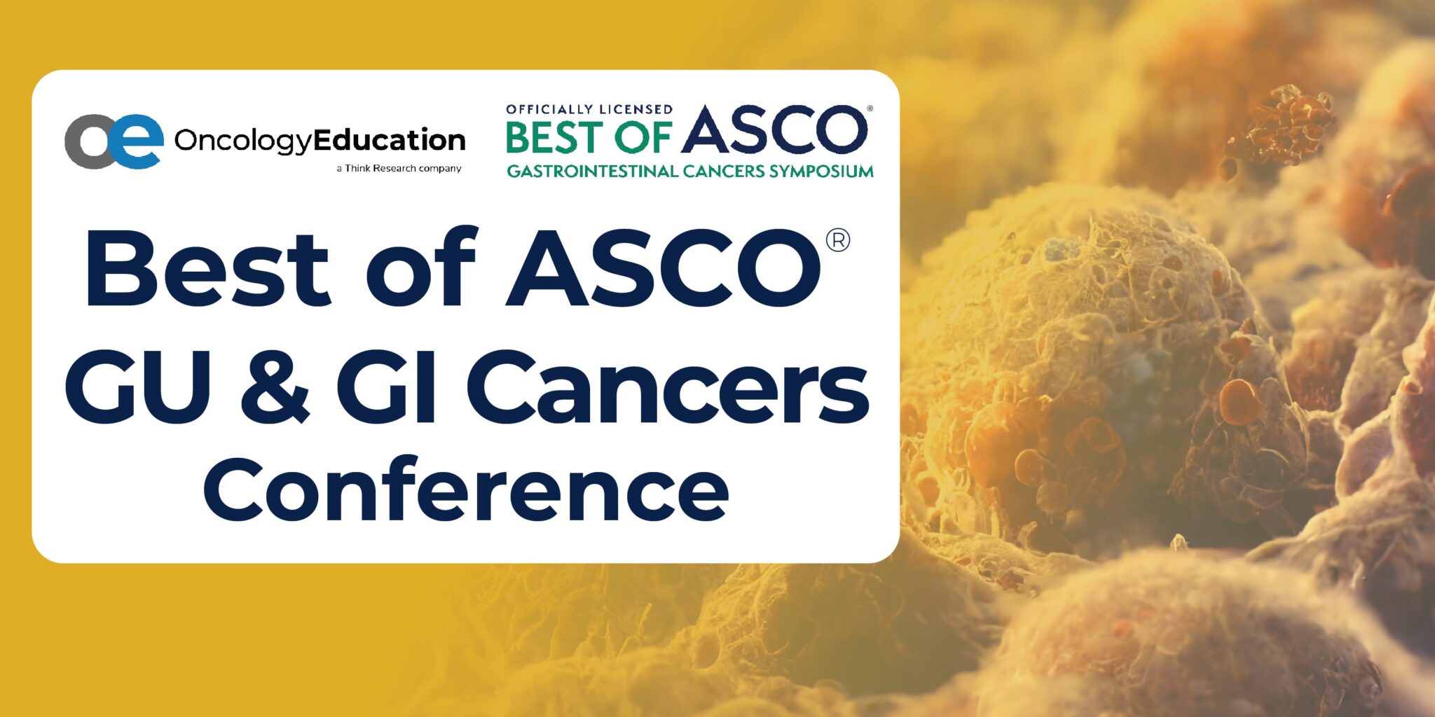 Best of ASCO® GU & GI Cancers Conference 2025 - OncologyEducation