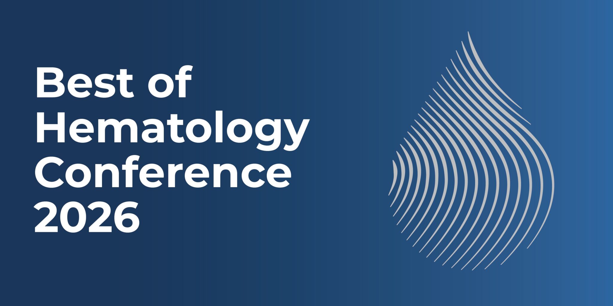 Best of Hematology Conference 2026 - OncologyEducation